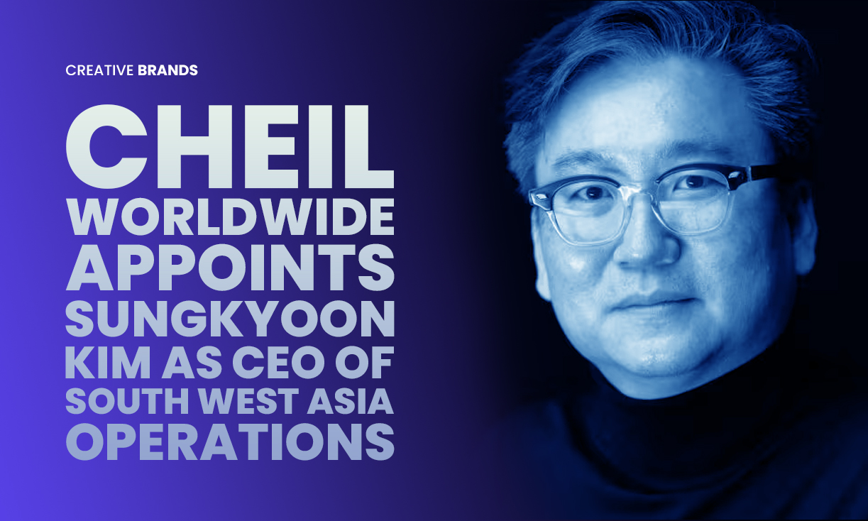 CHEIL WORLDWIDE APPOINTS SUNGKYOON KIM AS CEO OF SOUTH WEST ASIA ...